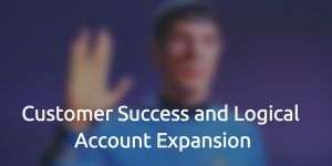 Customer Success and Logical Account Expansion